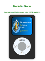 How to Create iPod Template using HTML and CSS ? - GeeksforGeeks