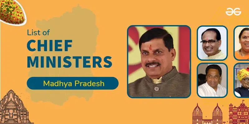 Chief Ministers of Madhya Pradesh (1950-2023) : Tenure, MP CM List