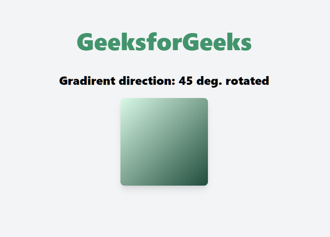 How to Change the Direction of a Gradient in Tailwind CSS ? - GeeksforGeeks