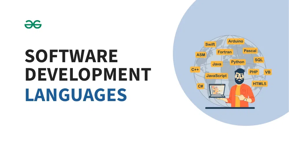 Top 12 Software Development Languages 2024 GeeksforGeeks