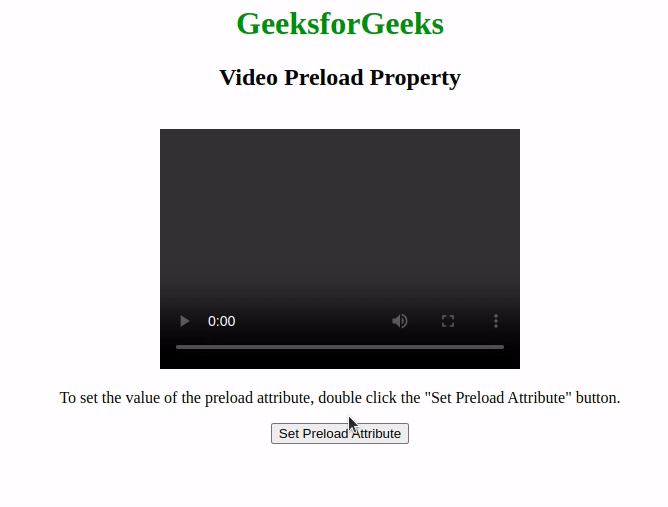 HTML | DOM Video preload Property - GeeksforGeeks
