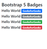 Bootstrap 5 Badges - GeeksforGeeks