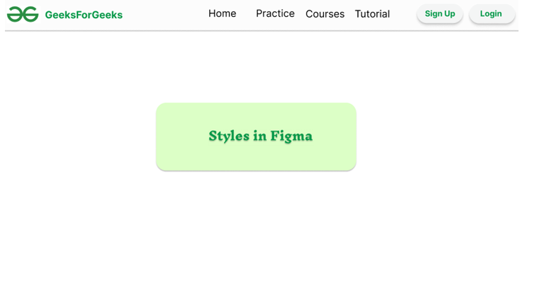 What are styles in Figma? | GeeksforGeeks