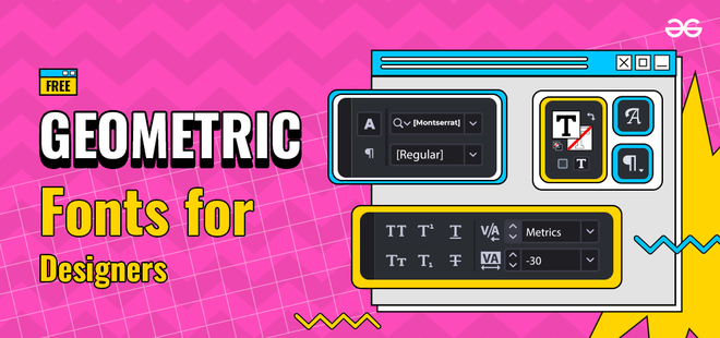 Free Geometric Fonts for Designers - GeeksforGeeks