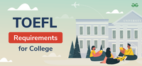 TOEFL Requirements for Colleges in 2024: What Score Do You Need ...