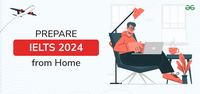 IELTS Preparation at Home 2024: How to Prepare for IELTS at Home Online ...