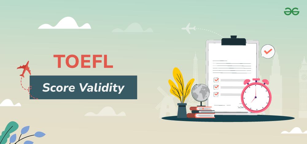 TOEFL Score Calculator: Check Rules, Expiring Reasons & Retake ...