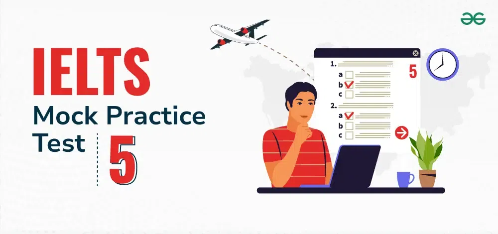 Free IELTS 2024 Mock Practice Test-5: Online IELTS Preparation ...