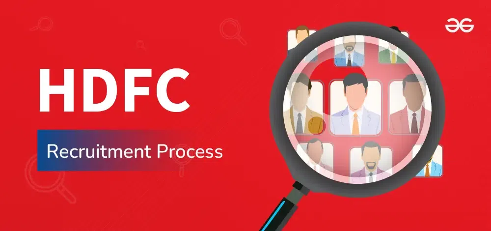 HDFC Recruitment Process - GeeksforGeeks