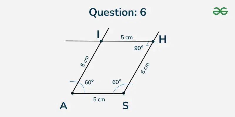 Construction of Quadrilaterals Practice Questions - GeeksforGeeks