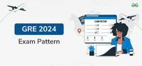 GRE Exam Pattern 2024 (Updated): Check Section-wise Exam Pattern ...