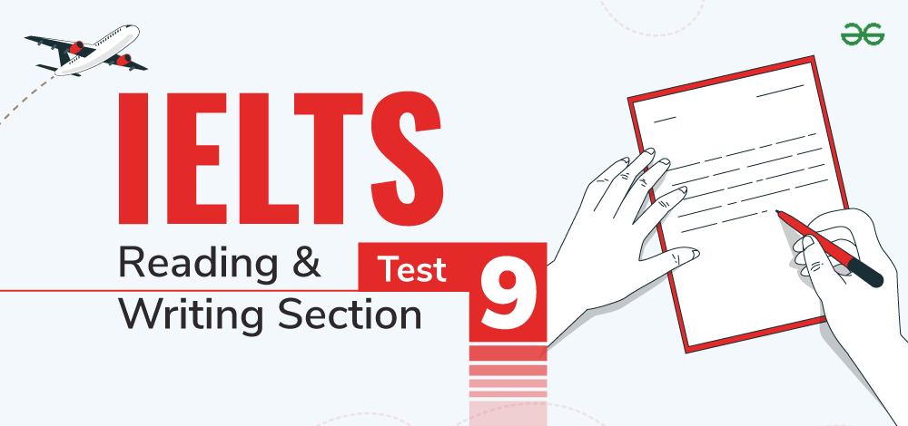 IELTS 2024 Mock Practice Test-9: Free Weekly Test - GeeksforGeeks