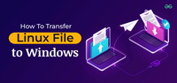 How To Transfer File From Linux To Windows - GeeksforGeeks