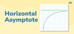 Horizontal Asymptote - GeeksforGeeks