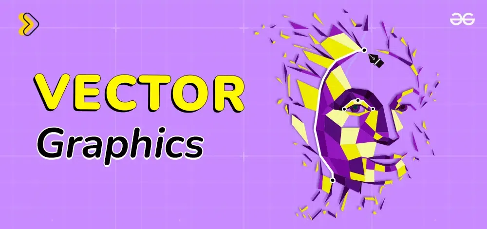Vector Graphics In Computer Graphics GeeksforGeeks Vector Graphics In Computer Graphics GeeksforGeeks