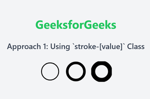 How to Change the Stroke Width of an SVG Element in Tailwind CSS? - GeeksforGeeks