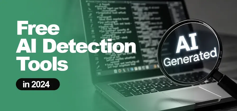 Top 10 AI Detection Tools of 2024 for Educators, Writers, and ...