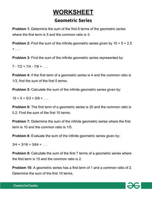 Practice Problems on Geometric Series - GeeksforGeeks