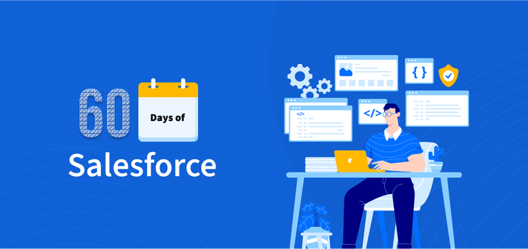 60 Days of Salesforce: A Complete Begineers Guide - GeeksforGeeks