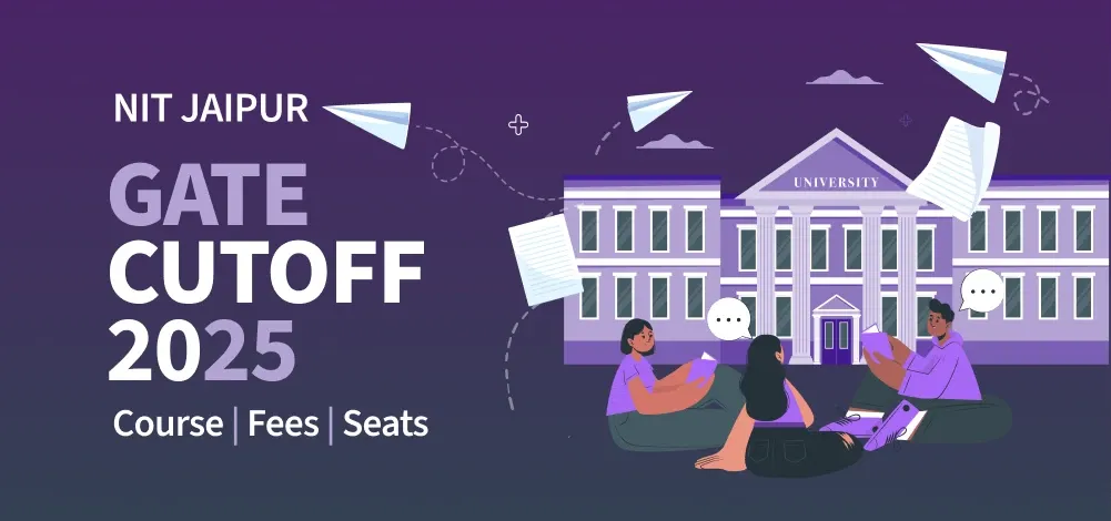NIT Jaipur GATE Cutoff 2025, Course, Fees, Seats - GeeksforGeeks