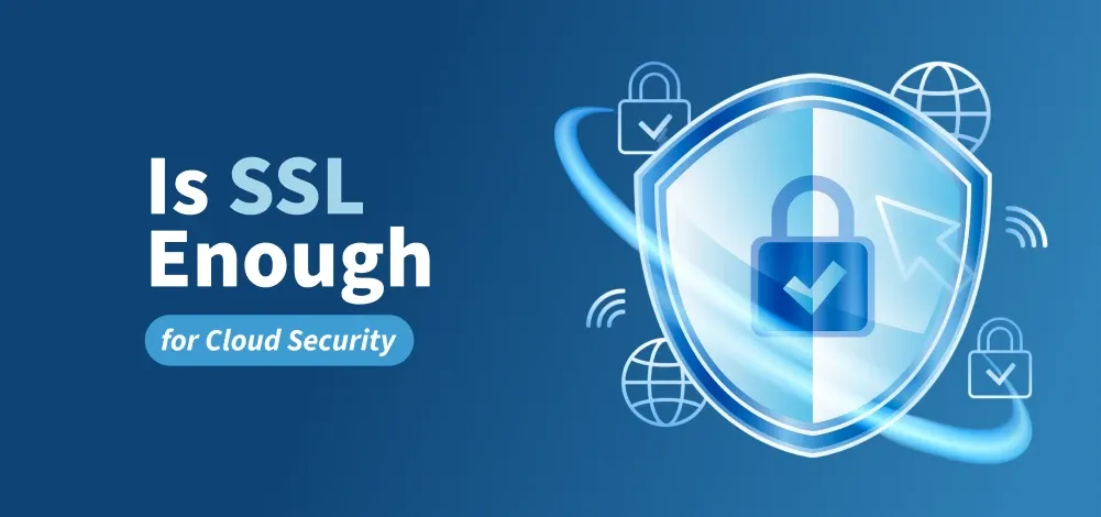 Is SSL enough for Cloud Security - GeeksforGeeks