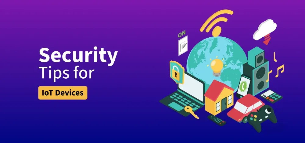 10 Security Tips for IoT Devices - GeeksforGeeks