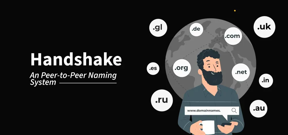 Handshake: An Peer-to-Peer Naming System - GeeksforGeeks