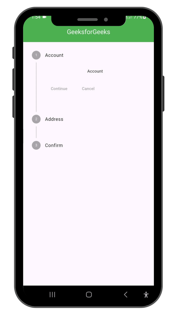 Flutter - Stepper Widget - GeeksforGeeks