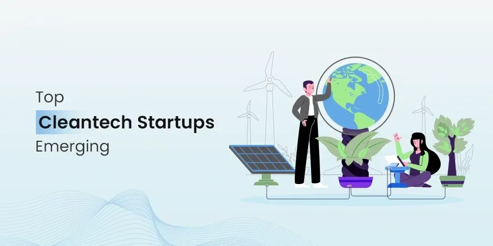 Top Cleantech Startups Emerging - GeeksforGeeks