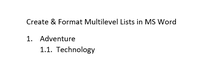 Create & Format Multilevel Lists in MS Word - GeeksforGeeks