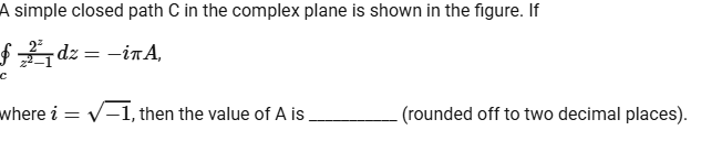 Quiz about GATE EC ||MaTHEMATICS|| COMPLEX ANALYSIS ||PYQs (2000-2025)